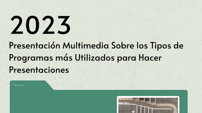 Presentación Multimedia Sobre los Tipos de Programas más Utilizados para Hacer Presentaciones by ...