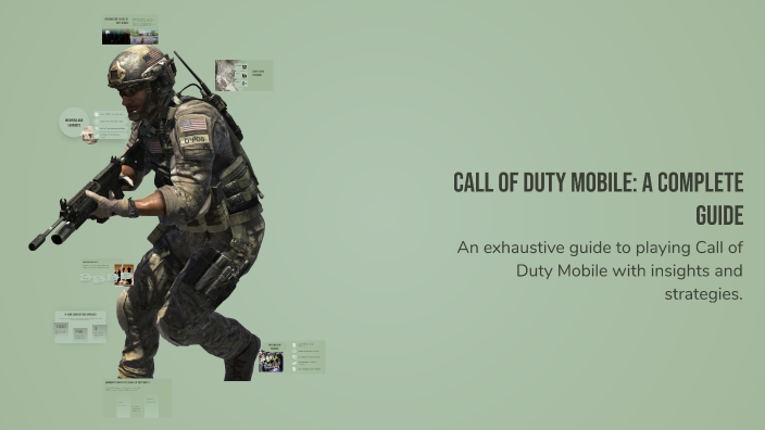 Call of Duty Mobile: A Complete Guide by Maria Catacutan on Prezi