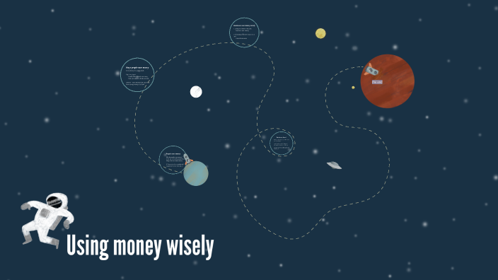 Lesson 10: Using money wisely by April Cannalte on Prezi