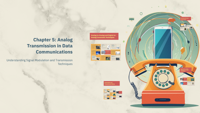 Chapter 5: Analog Transmission in Data Communications by Editor Neel on Prezi