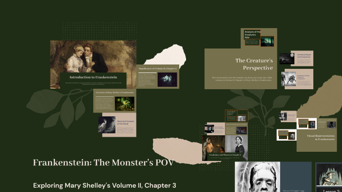 Frankenstein: The Monster's Perspective by Lolita Earlywine on Prezi