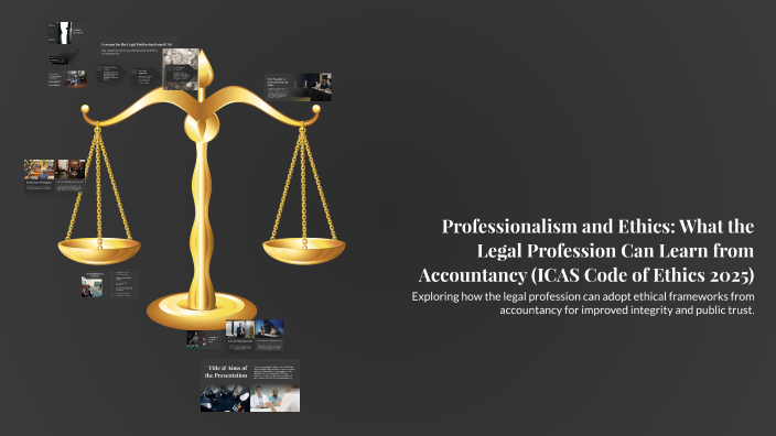 Professionalism and Ethics: What the Legal Profession Can Learn from ...