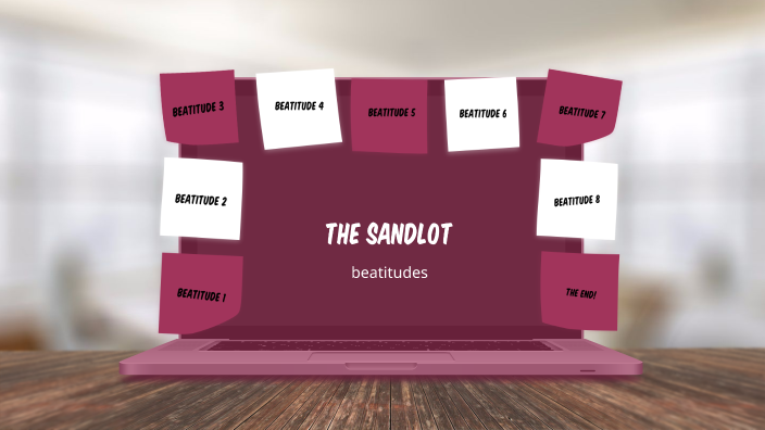 the sandlot beatitudes by Kristen Reed on Prezi