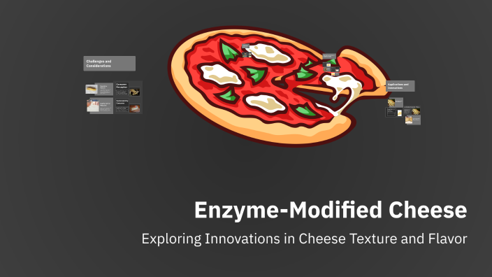 Enzyme-Modified Cheese by Flora L on Prezi