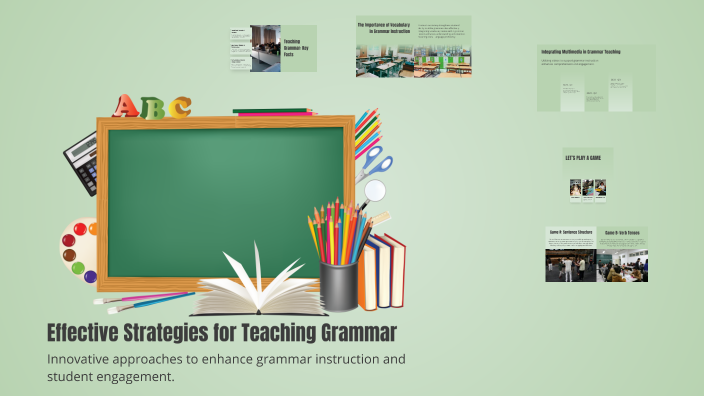 Effective Strategies for Teaching Grammar by Thúy Nguyễn on Prezi