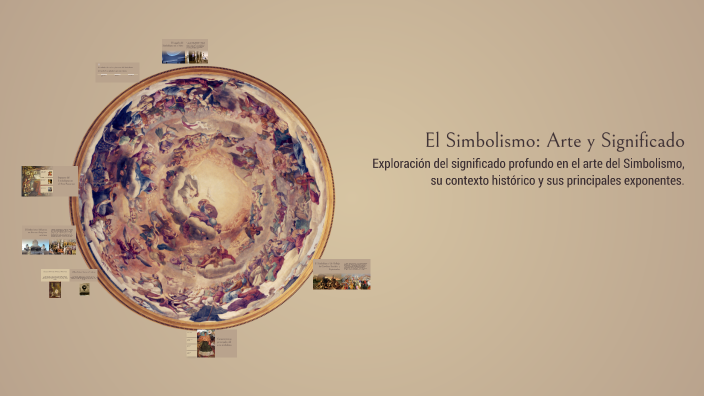 El Simbolismo: Arte y Significado by GABRIELA PRIETO SORIANO on Prezi