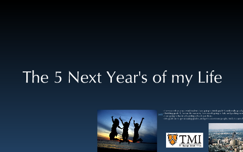 5 Next Year's of my Life by Adriana Rizzuto