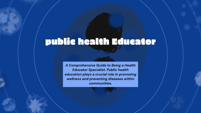 Mastering Public Health Education by nigel williams on Prezi