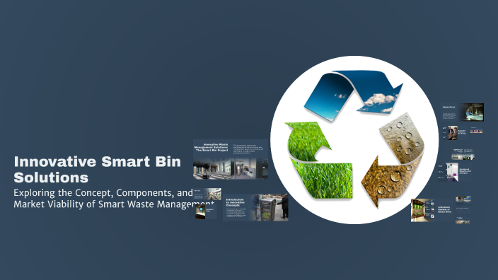 Innovative Smart Bin Solutions by oliver jones on Prezi