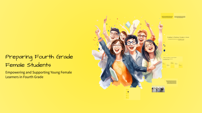 Preparing Fourth Grade Female Students by فاتن ناصر on Prezi