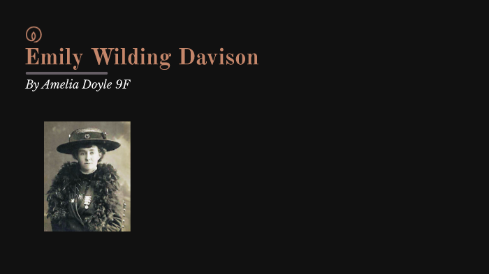 Emily Wilding Davison by amelia doyle on Prezi
