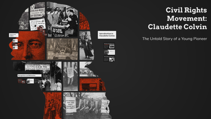 Civil Rights Movement: Claudette Colvin by Maylee Manning on Prezi