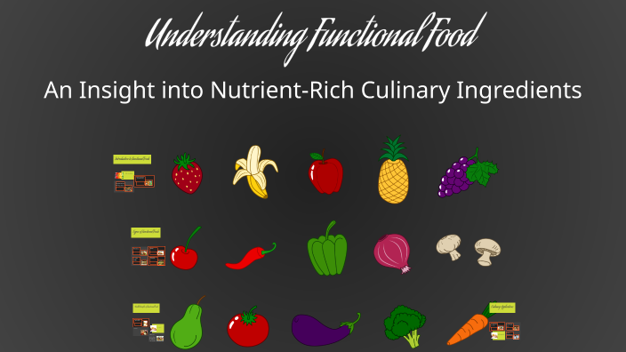 Understanding Functional Food by x x on Prezi