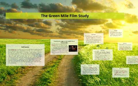 The Green Mile Film Study by Vanessa Shaw on Prezi