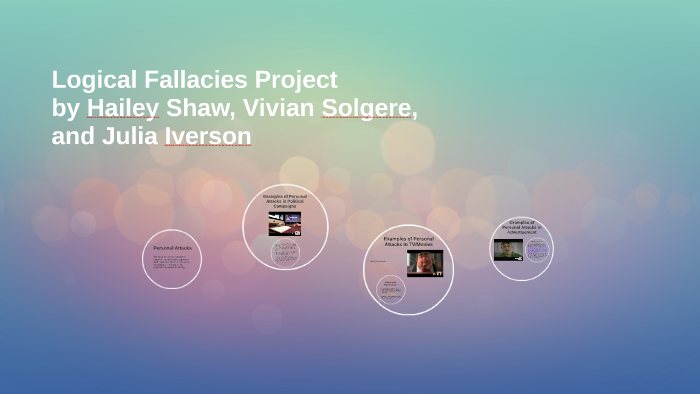 Logical Fallacies Project by Vivian Solgere on Prezi
