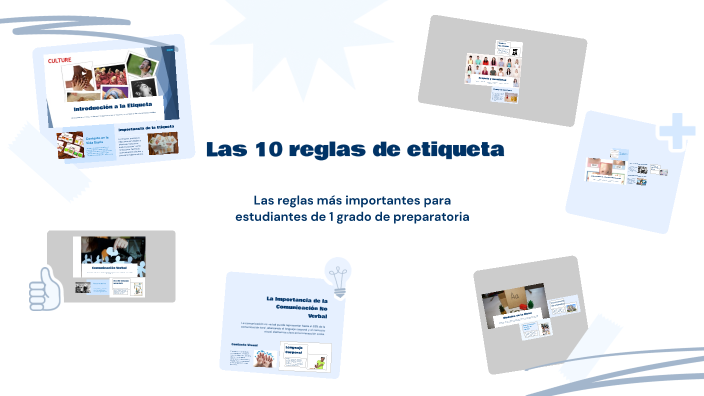 Las 10 reglas de etiqueta by Paola Janeth Morales Gutierrez on Prezi