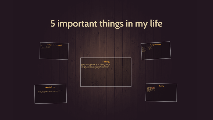 5 important things in my life by Forrest Burgin on Prezi