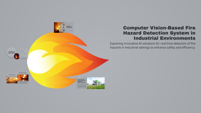 Computer Vision-Based Fire Hazard Detection System in Industrial ...