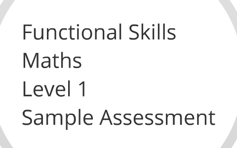 Functional Skills Maths Sample assessment Level by Darryl Davies on Prezi