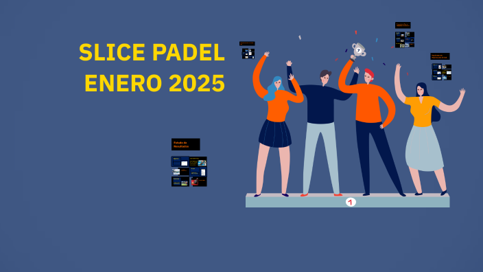 REPORTE SLICE PADEL ENERO 2025 by IVAN ANDRE VENEGAS PEÑA on Prezi