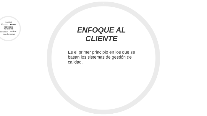 ENFOQUE AL CLIENTE by Vivian Acosta on Prezi
