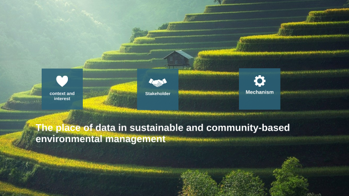 The place of data in sustainable and community-based environmental ...
