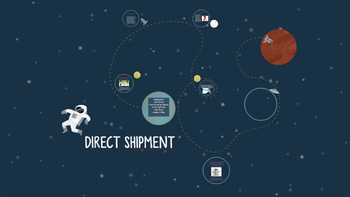 Direct shipment by Dayana D'los Nuevos on Prezi