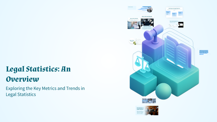 Legal Statistics: An Overview by Акжолбек Шадыев on Prezi