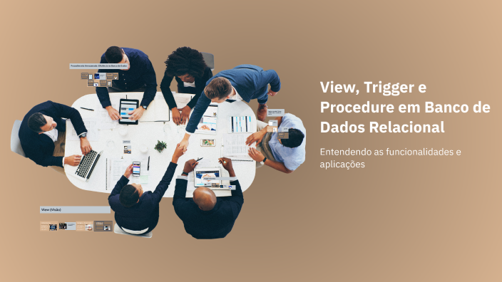 View, Trigger e Procedure em Banco de Dados Relacional by Fernanda Gabriela Conrad on Prezi