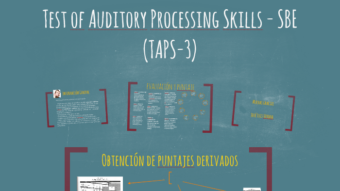 TAPS-3: SBE (Prueba de habilidades del procesamiento auditivo) by José ...