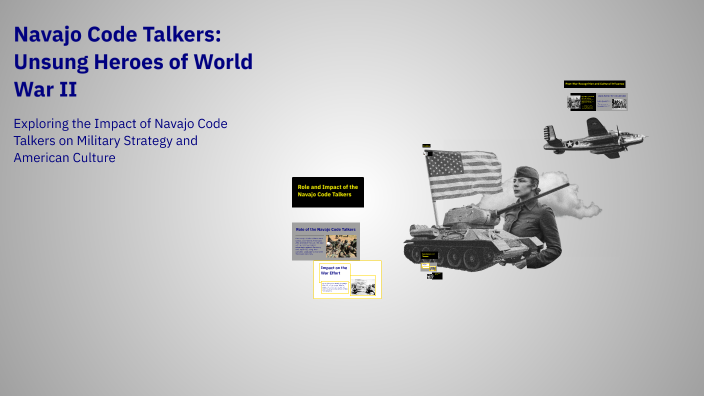Navajo Code Talkers: Unsung Heroes of World War II by Justin Price on Prezi