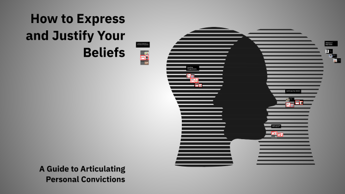 How to Express and Justify Your Beliefs by Kamil Pawlik on Prezi