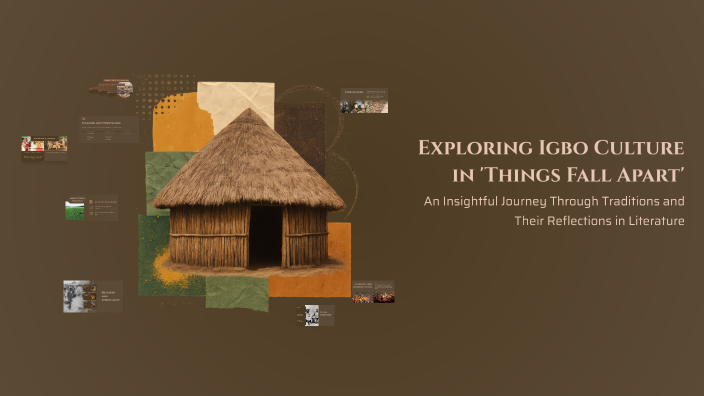 Exploring Igbo Culture in 'Things Fall Apart' by Jaden C on Prezi