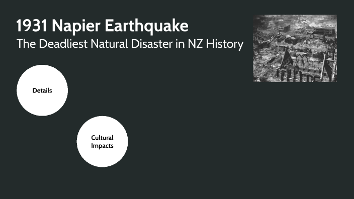 1931 Napier Earthquake Isla by Isla Ryan on Prezi