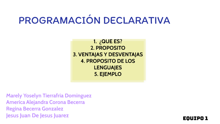 PROGRAMACION DECLARATIVA by marely dominguez on Prezi