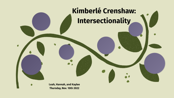 Kimberle Crenshaw: Intersectionality by Eric Hann on Prezi
