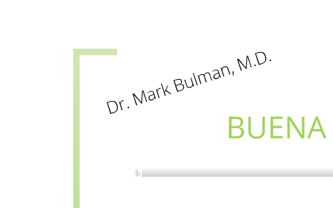 buena salud by Mark Bulman on Prezi