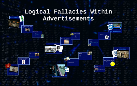 Logical Fallacies in Advertising and Media by Casey Miller on Prezi