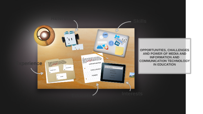 OPPORTUNITIES, CHALLENGES AND POWER OF MEDIA AND INFORMATION by Jhun ...