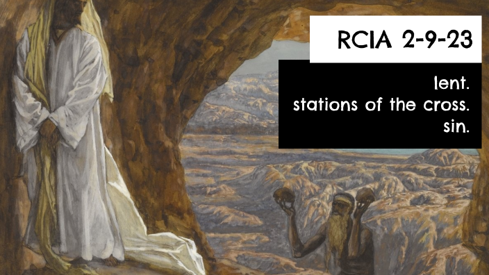 RCIA Lent, Sin by TJ Mullaney on Prezi