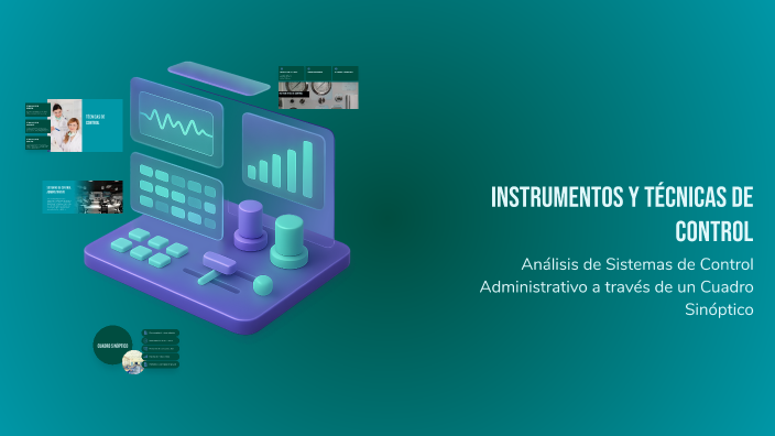 Instrumentos y Técnicas de Control by Sac_chac Thor on Prezi