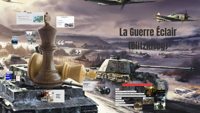 La Guerre Éclair by CÉCILE DÉSIRÉ SOMAN MUTLEN on Prezi