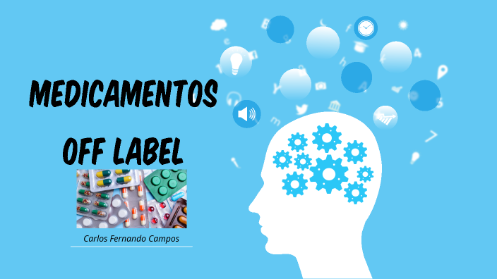 Medicamentos off label by on Prezi