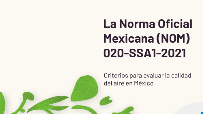 La Norma Oficial Mexicana (NOM) 020-SSA1-2021 by Jorge Ordaz Garcia on ...