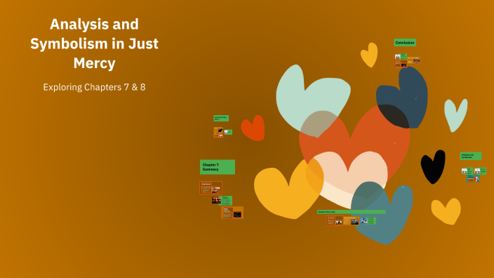Analysis and Symbolism in Just Mercy by TENNILLE WILLS on Prezi