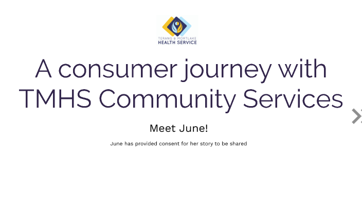 A consumer journey with TMHS Community Services by Elly O'Keeffe on Prezi
