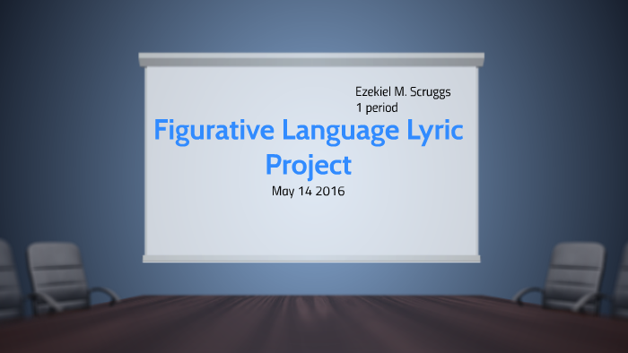 figurative language lyric project by Ezekiel Scruggs on Prezi