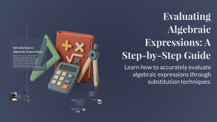 Evaluating Algebraic Expressions: A Step-by-Step Guide by Cheng Lagarts ...