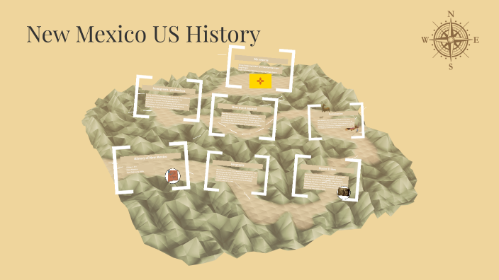 New Mexico US History by Chloe Lam on Prezi