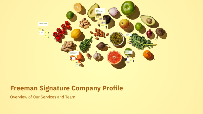 Freeman Signature Company Profile by Anais Labrecque on Prezi